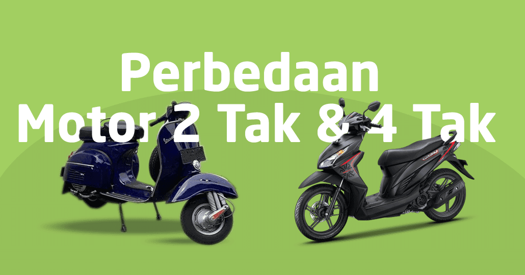 5 Perbedaan Motor 2 Tak dan 4 Tak
